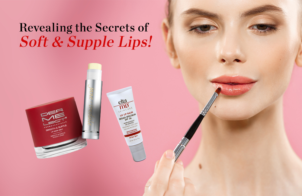 Shopping Guide - Revealing the Secrets of Soft and Supple Lips!